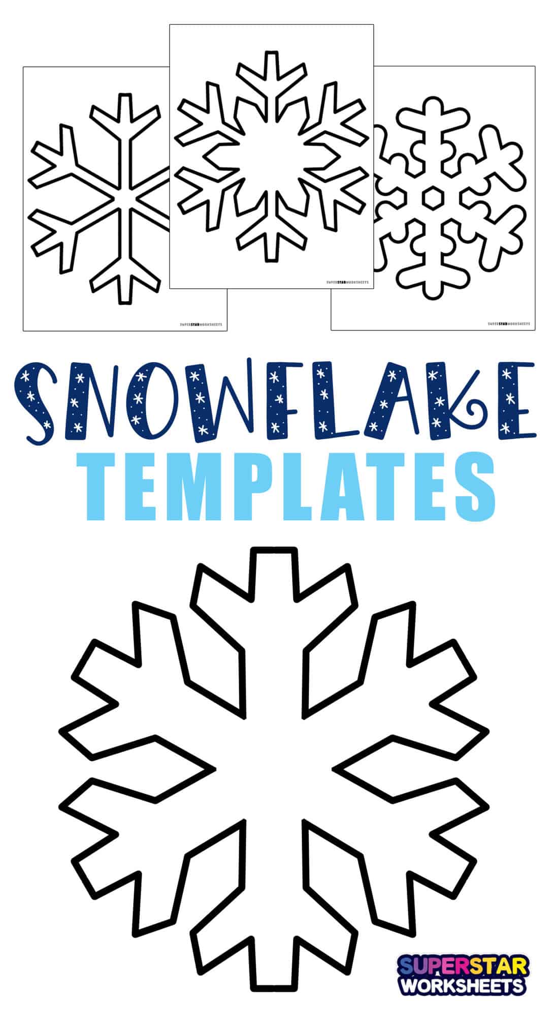Snowflake Templates (Free Printables) - Superstar Worksheets