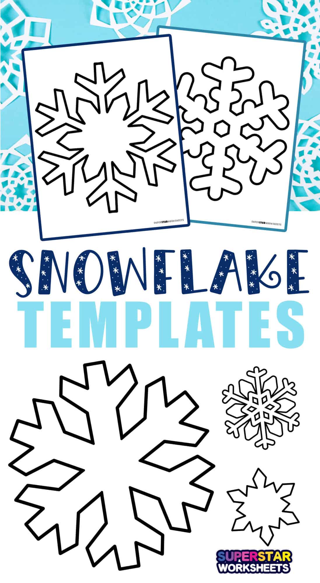 Snowflake Templates (Free Printables) - Superstar Worksheets