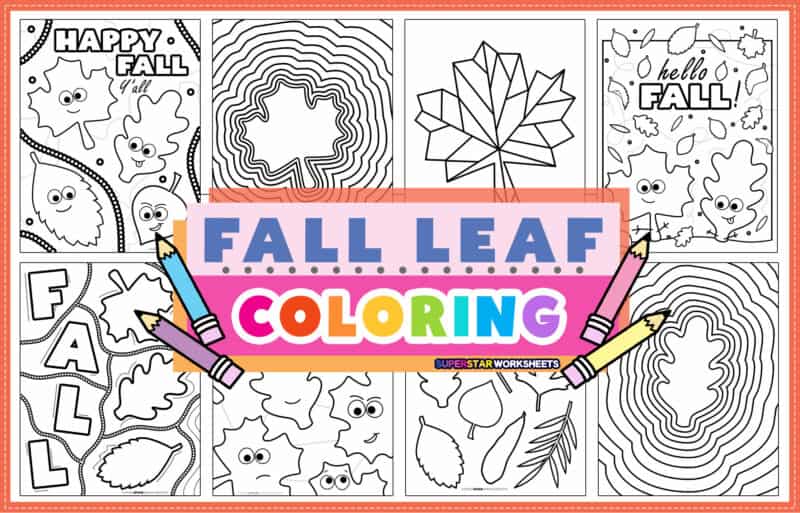 Fall Leaf Coloring Pages - Superstar Worksheets