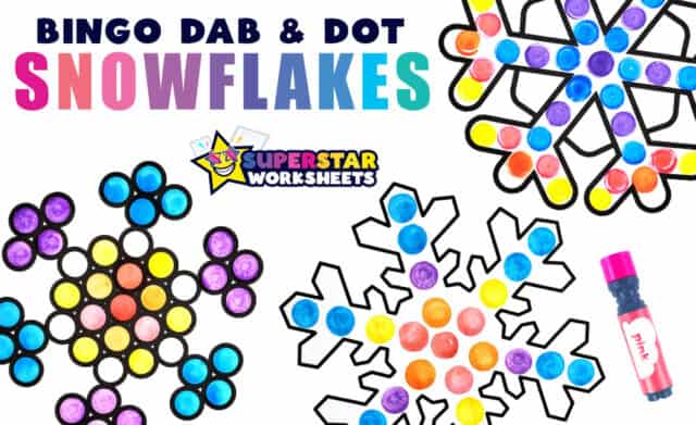 Bingo Dab & Dot Snowflakes Craft - Superstar Worksheets