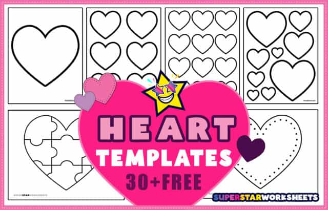 Heart Template (Free Printables) - Superstar Worksheets