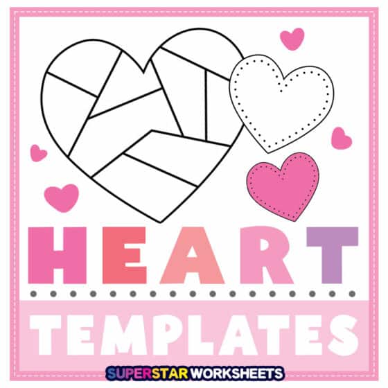 Heart Template (Free Printables) - Superstar Worksheets