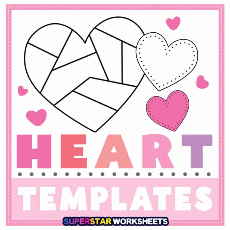 Heart Template (Free Printables) - Superstar Worksheets