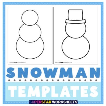 Snowman Templates (Free Printables) - Superstar Worksheets