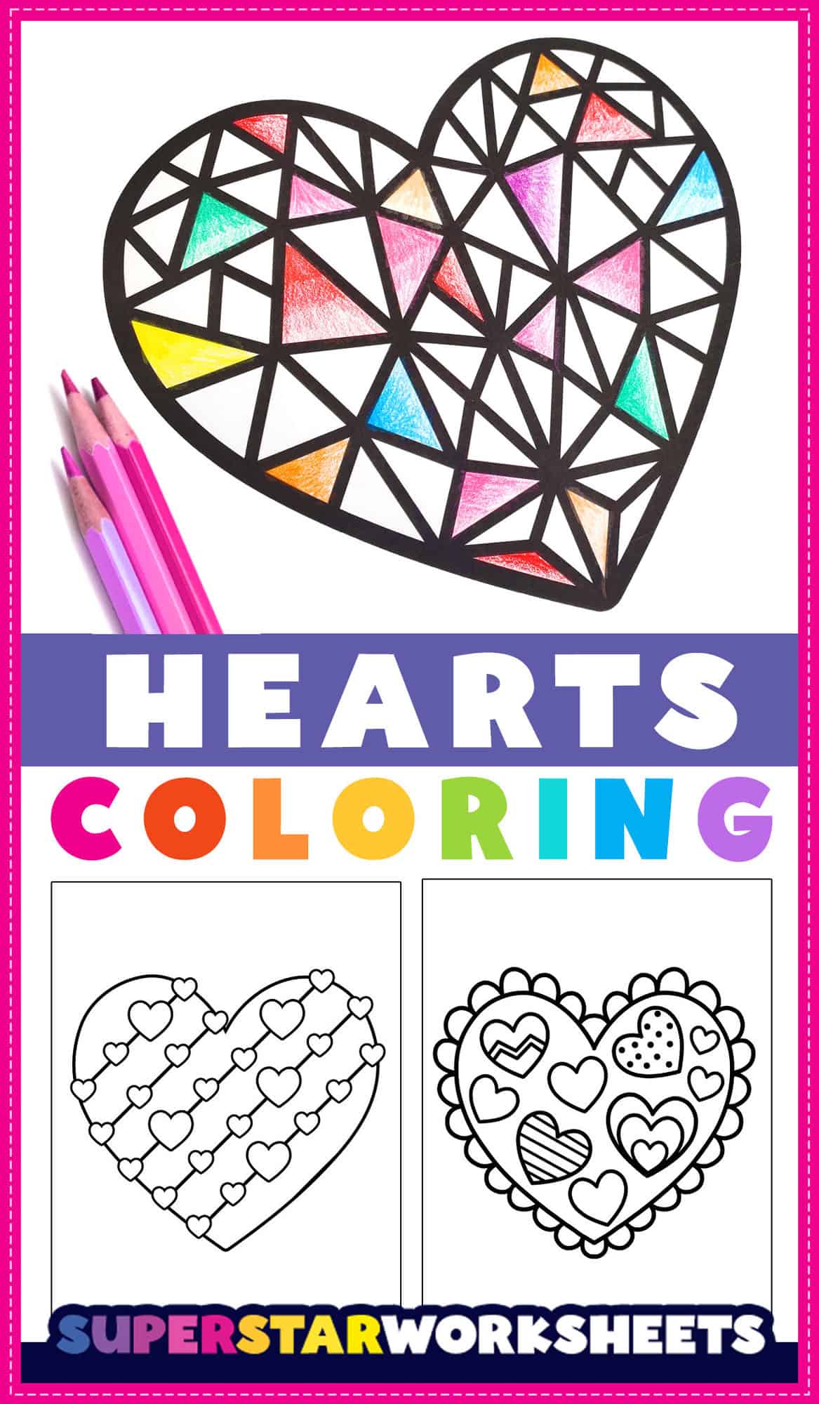 Heart Coloring Pages (Free Printables) - Superstar Worksheets