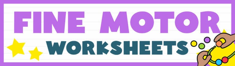 Fine Motor Skills Worksheets - Superstar Worksheets