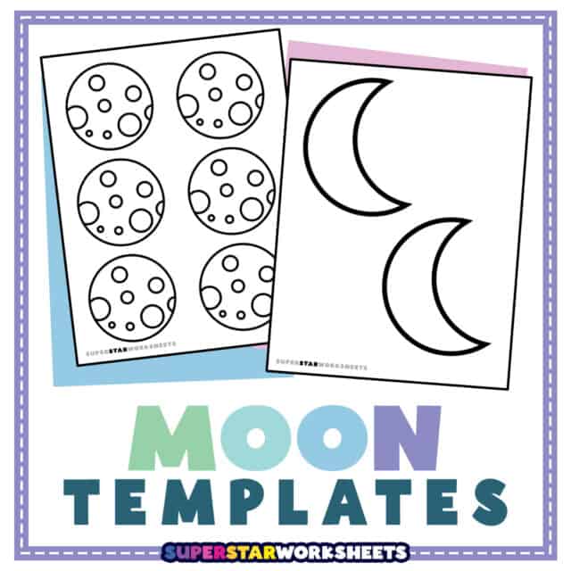 Moon Templates (Free Printables) - Superstar Worksheets