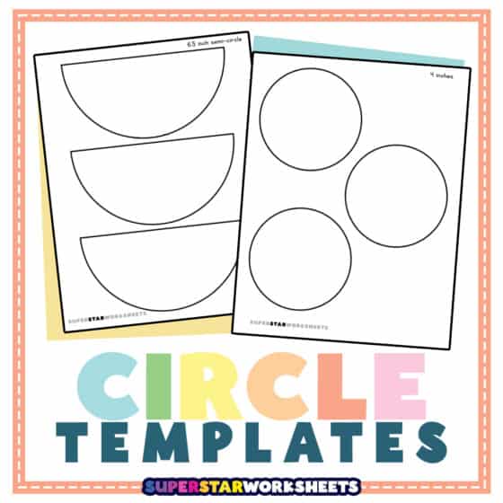 Circle Template - Superstar Worksheets