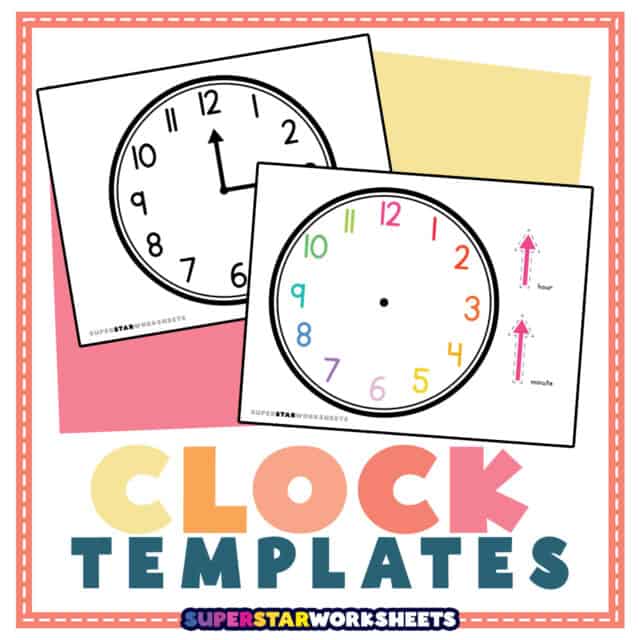 Clock Template (Free Printables) - Superstar Worksheets
