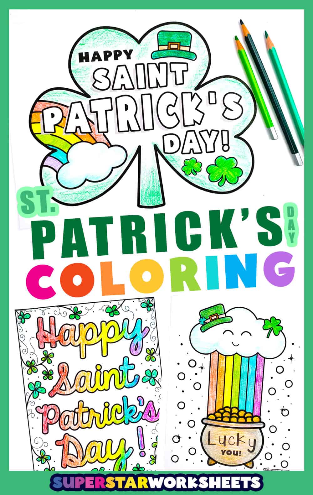 St. Patrick's Day Coloring Pages (Free Printables) - Superstar Worksheets