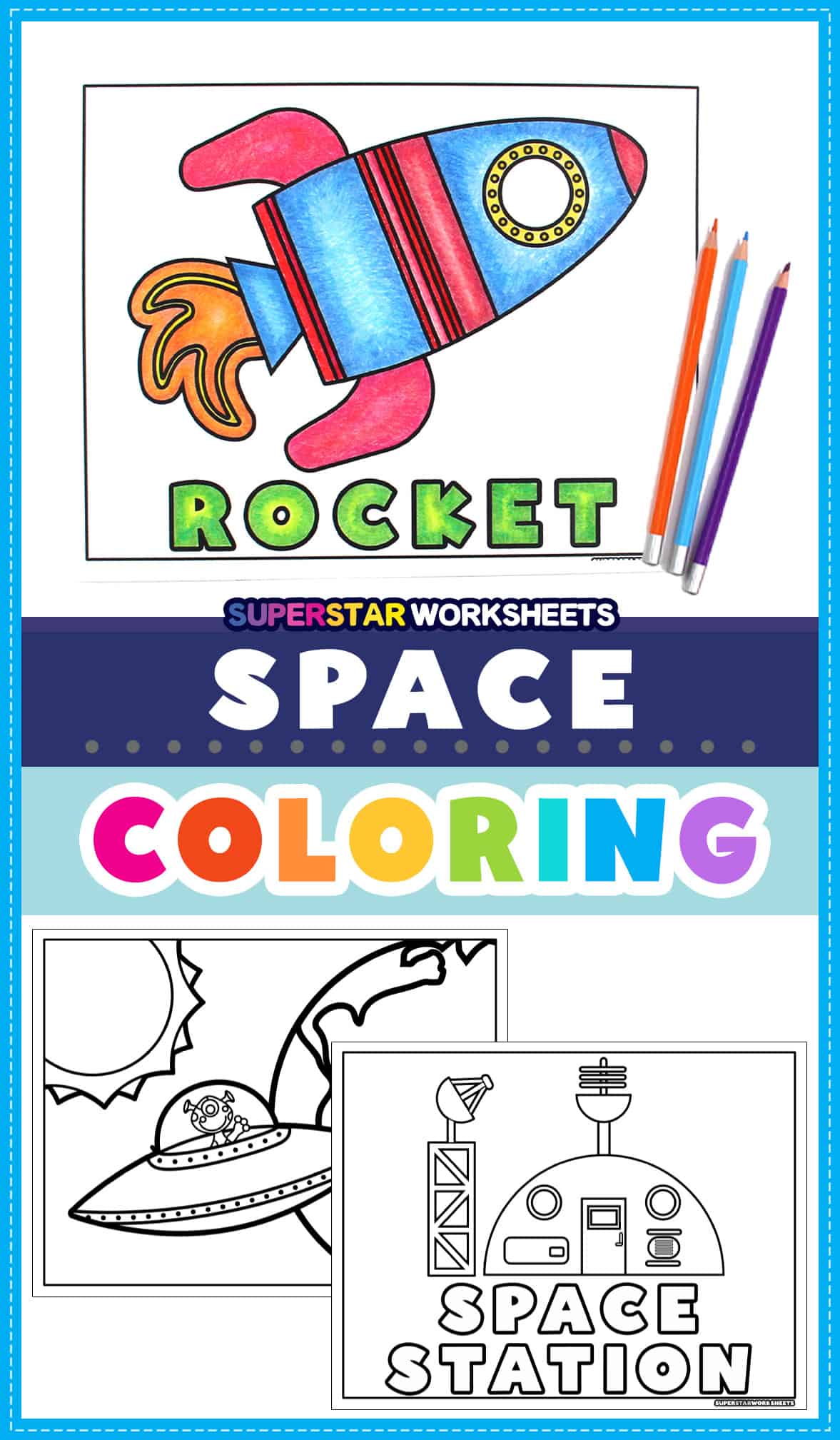 Space Coloring Pages (Free Printables) - Superstar Worksheets