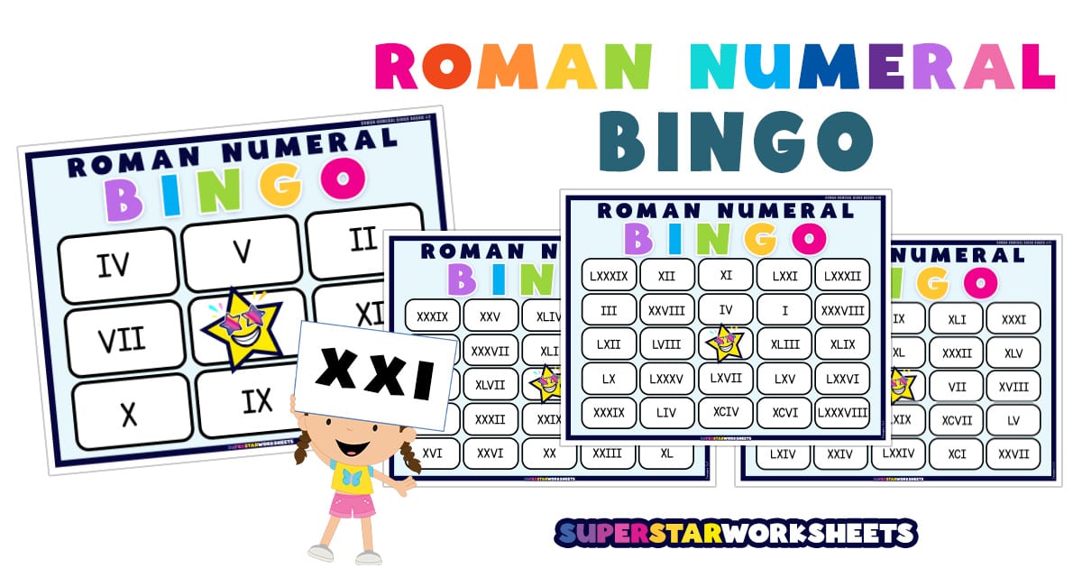 Roman Numeral BINGO - Superstar Worksheets