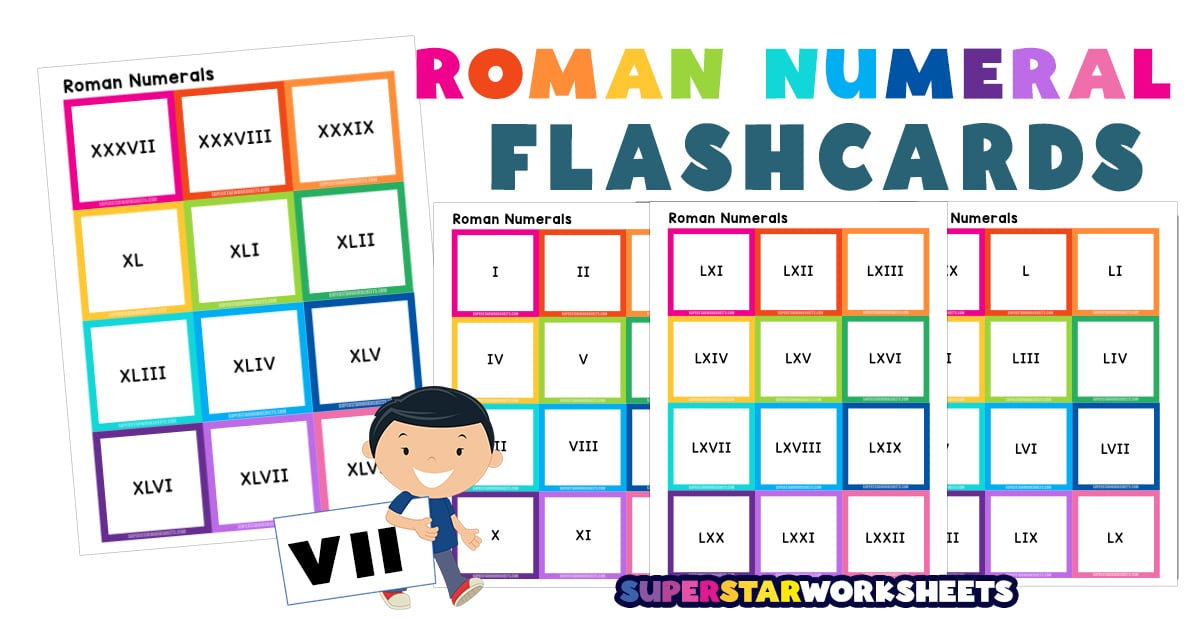 Roman Numerals Flashcards - Superstar Worksheets