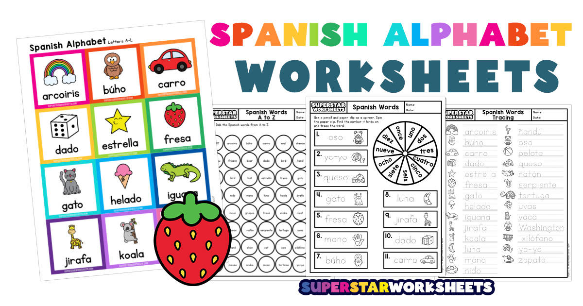 Spanish Alphabet Worksheets - Superstar Worksheets