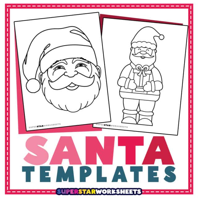 Santa Template - Superstar Worksheets