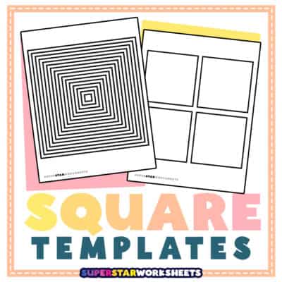 Square Template (Free Printables) - Superstar Worksheets