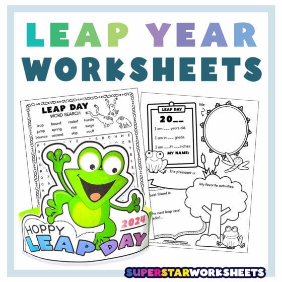 Leap Year Worksheets (Free Printables) - Superstar Worksheets