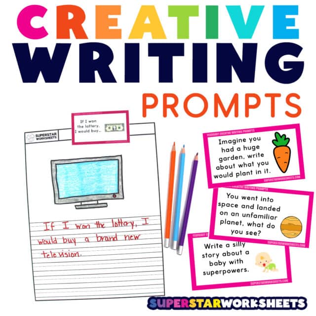 Creative Writing Prompts - Superstar Worksheets