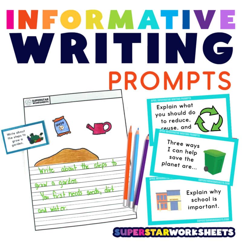 Informative Writing Prompts - Superstar Worksheets