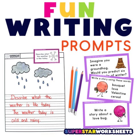 Fun Writing Prompts - Superstar Worksheets