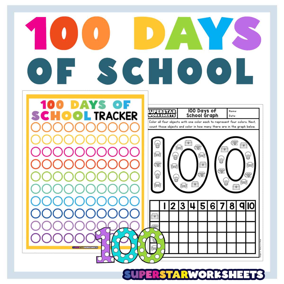100 Days of School - Superstar Worksheets