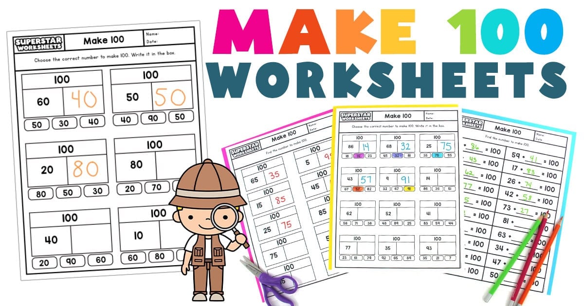 Make 100 Worksheets - Superstar Worksheets