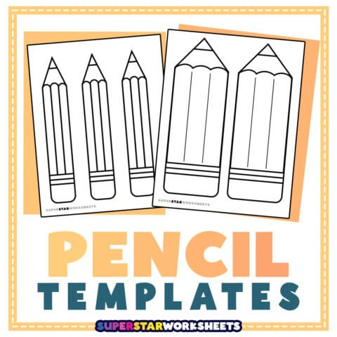 Pencil Template (Free Printables) - Superstar Worksheets