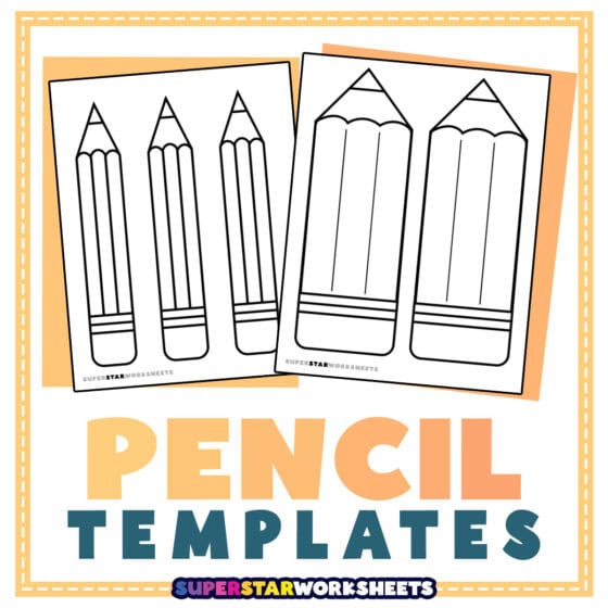 Pencil Template (Free Printables) - Superstar Worksheets
