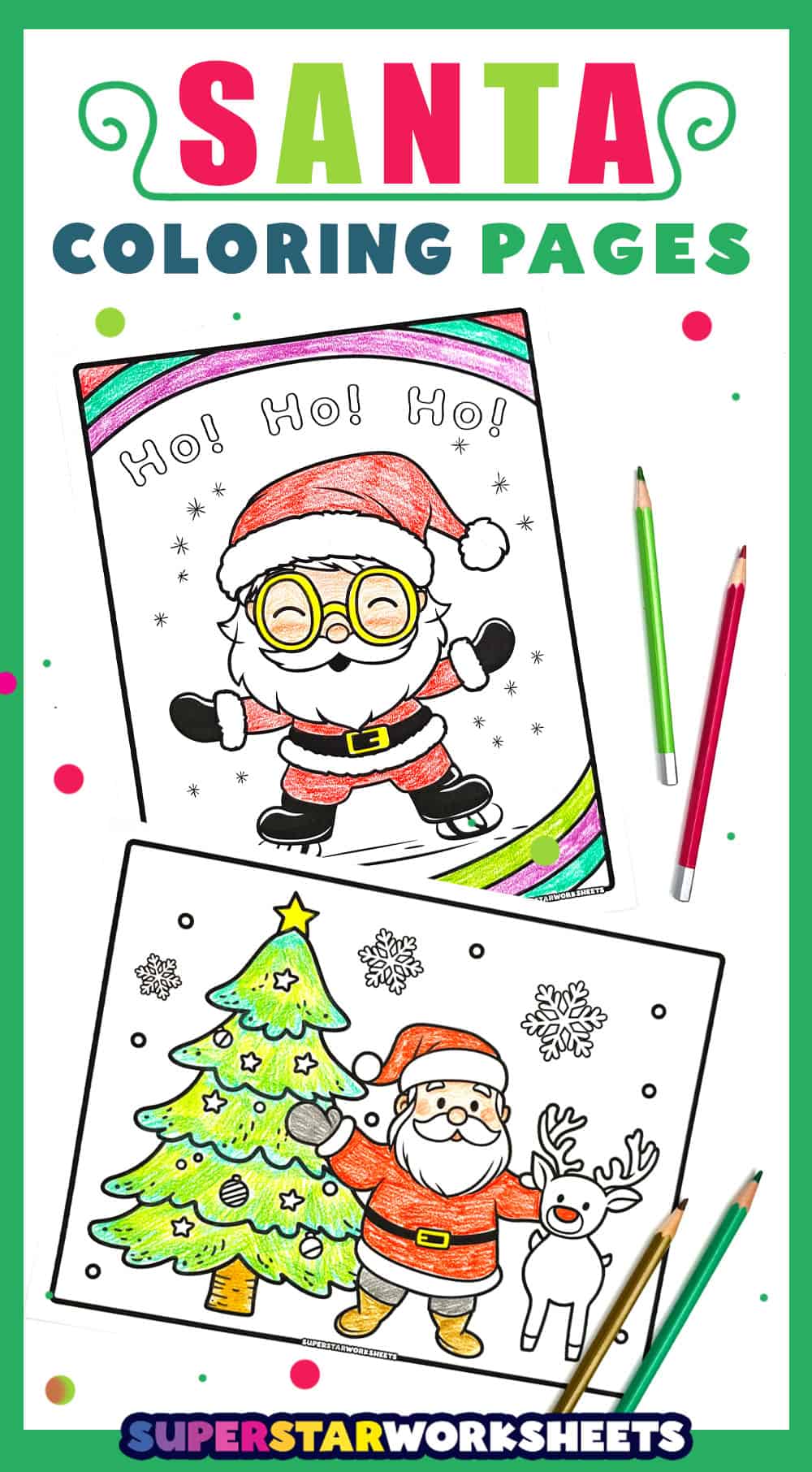 Santa Coloring Pages (Free Printables) - Superstar Worksheets