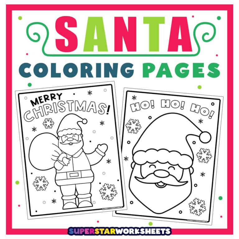 Santa Coloring Pages (Free Printables) - Superstar Worksheets