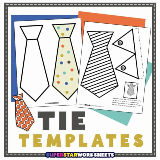 Tie Template (Free Printables) - Superstar Worksheets
