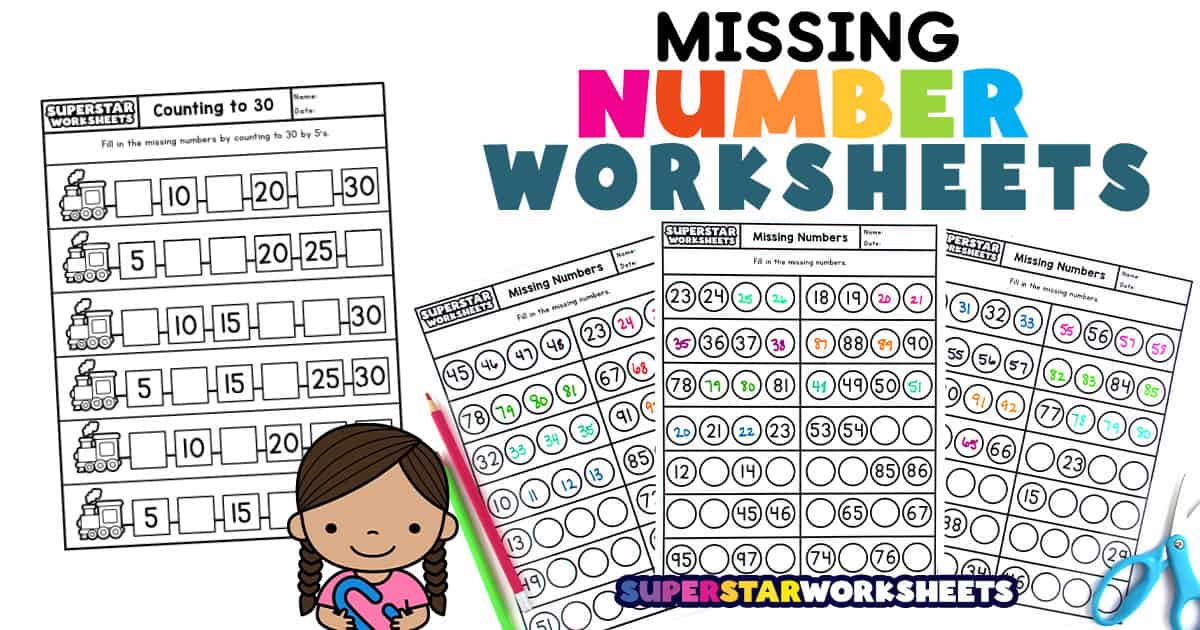 Missing Number Worksheets - Superstar Worksheets