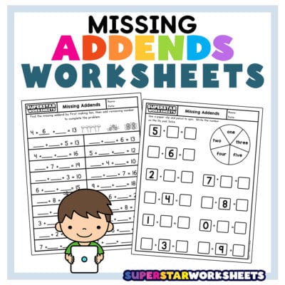 Missing Addend Worksheets - Superstar Worksheets