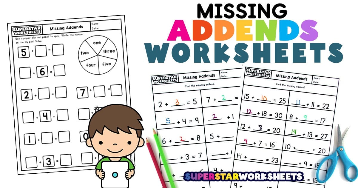 Missing Addend Worksheets - Superstar Worksheets