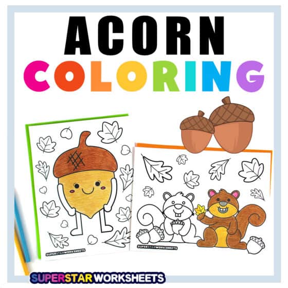 Acorn Coloring Pages (Free Printables) - Superstar Worksheets