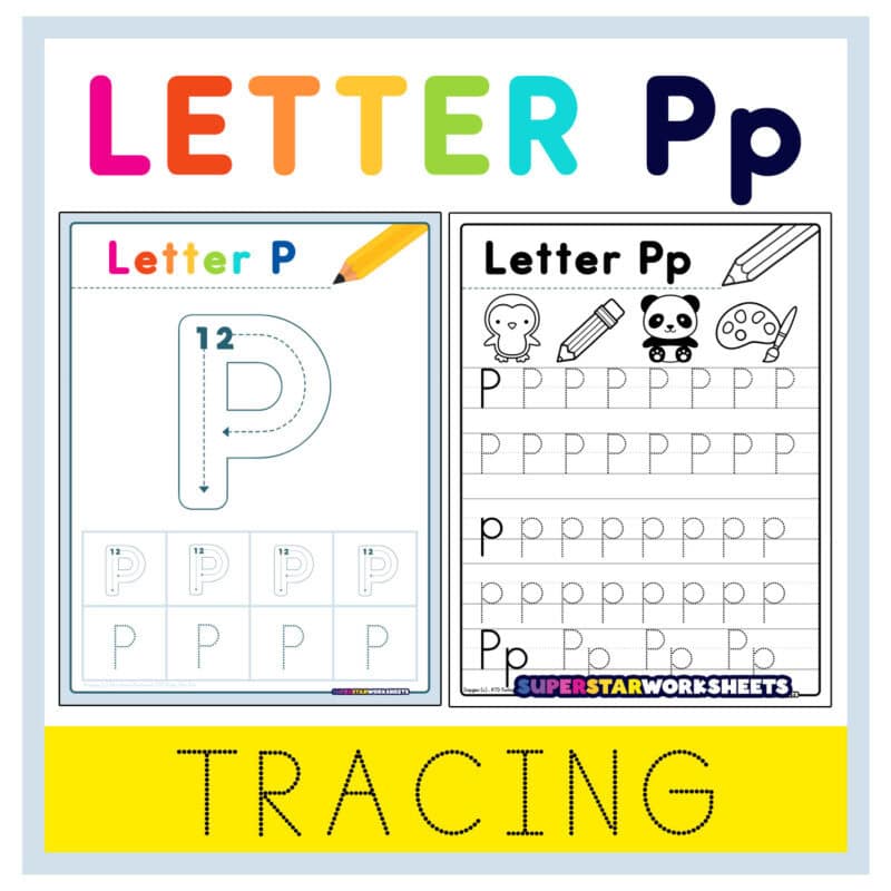Letter P Tracing Worksheets - Superstar Worksheets