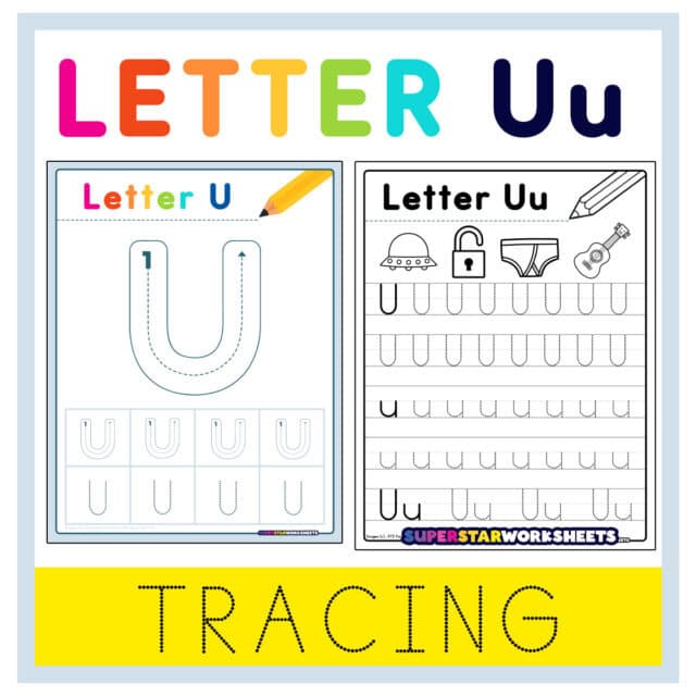 Letter U Tracing Worksheets - Superstar Worksheets