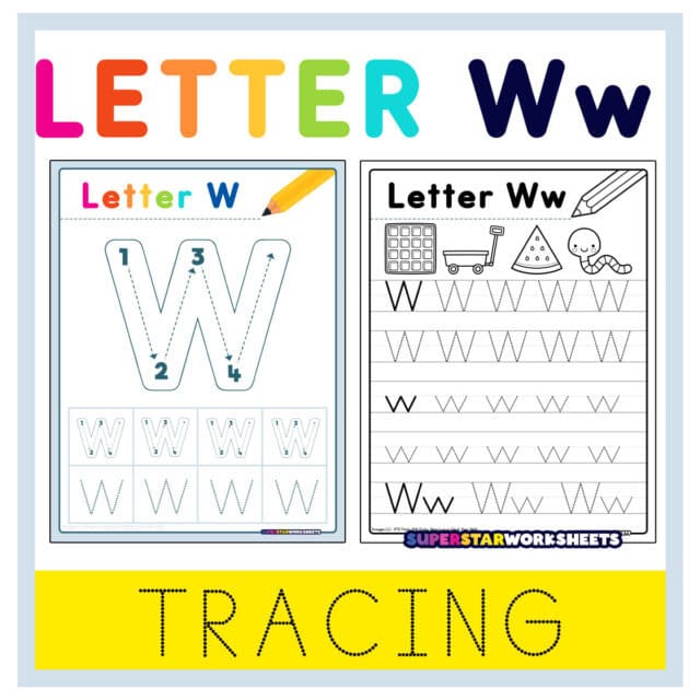 Letter W Tracing Worksheets - Superstar Worksheets