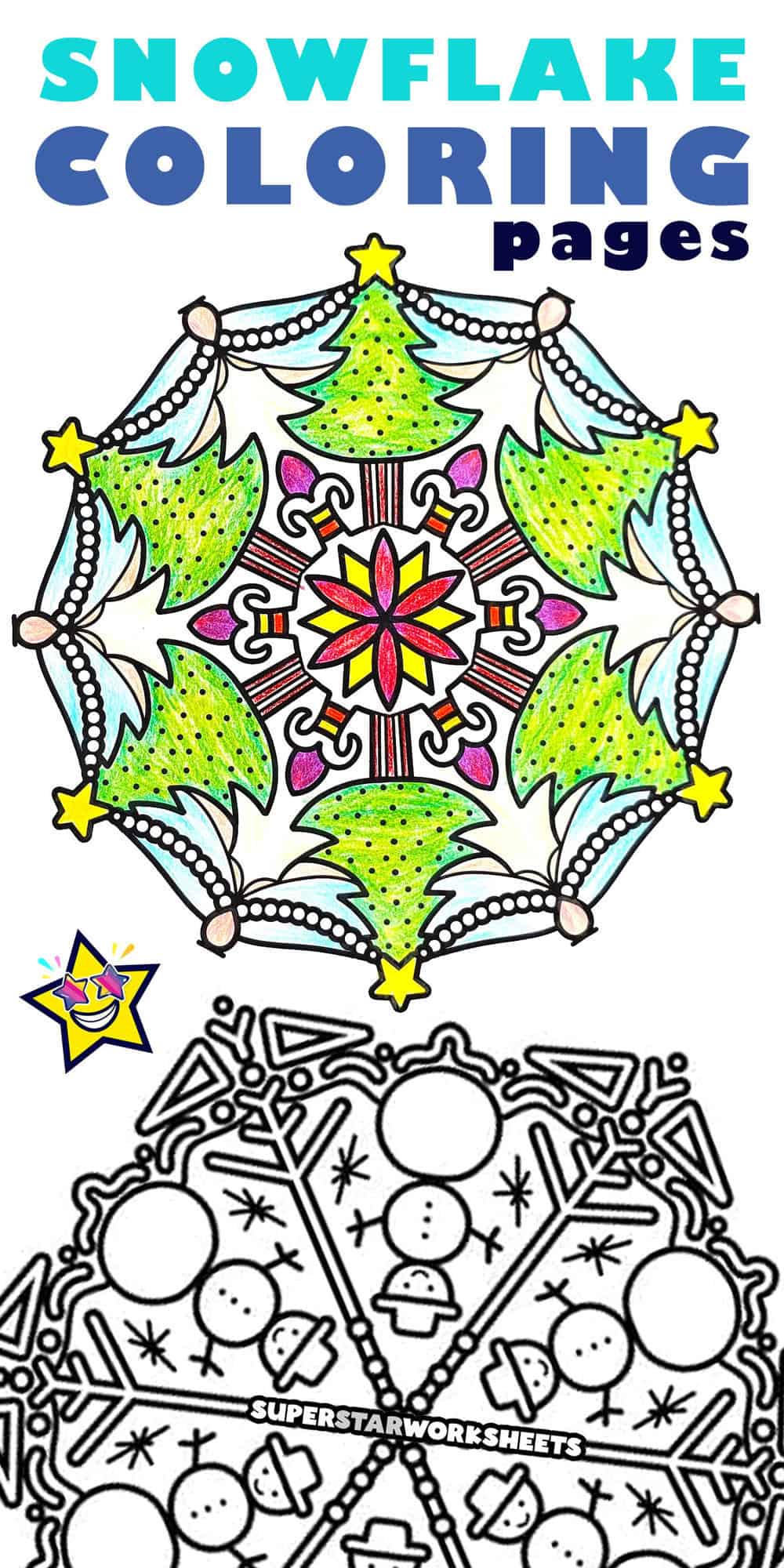 Snowflake Coloring Pages (Free Printables) - Superstar Worksheets
