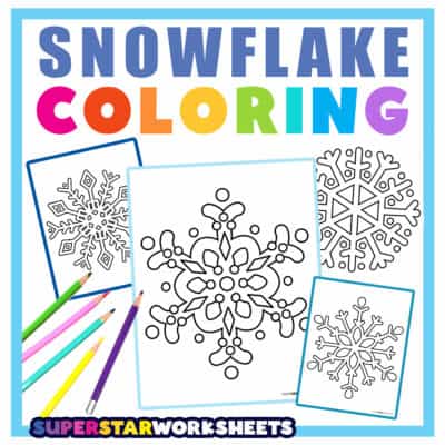 Snowflake Coloring Pages (Free Printables) - Superstar Worksheets