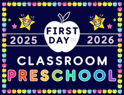 First Day of Preschool Signs - Superstar Worksheets