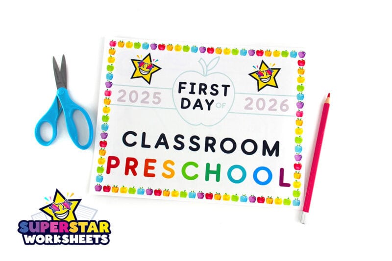 First Day of Preschool Signs - Superstar Worksheets