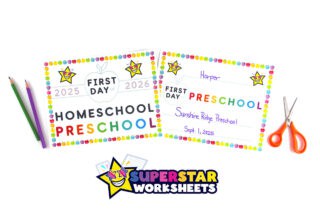 First Day of Preschool Signs - Superstar Worksheets