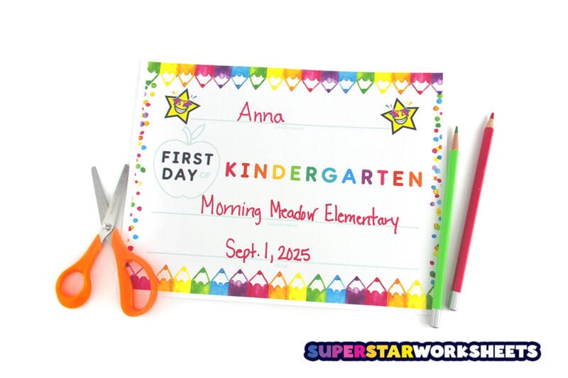 First Day of Kindergarten Sign (Free Printables) - Superstar Worksheets