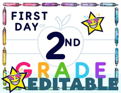 First Day of School Sign (Free Printables) - Superstar Worksheets