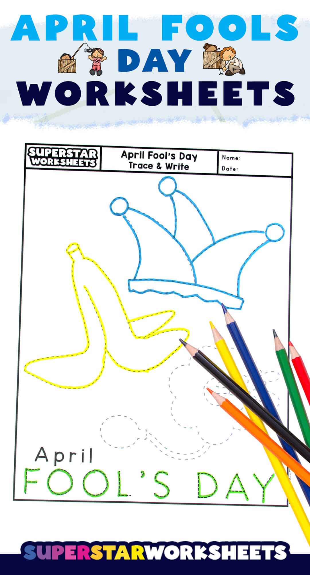 April Fool's Day Worksheets - Superstar Worksheets