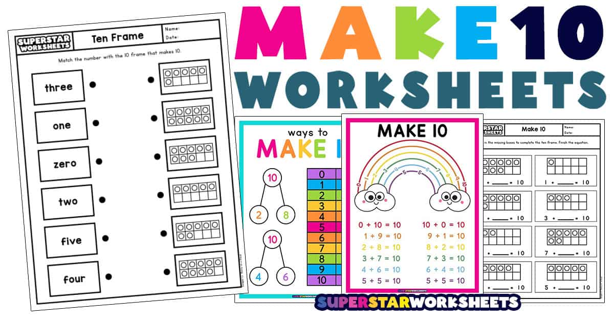Make 10 Worksheets - Superstar Worksheets