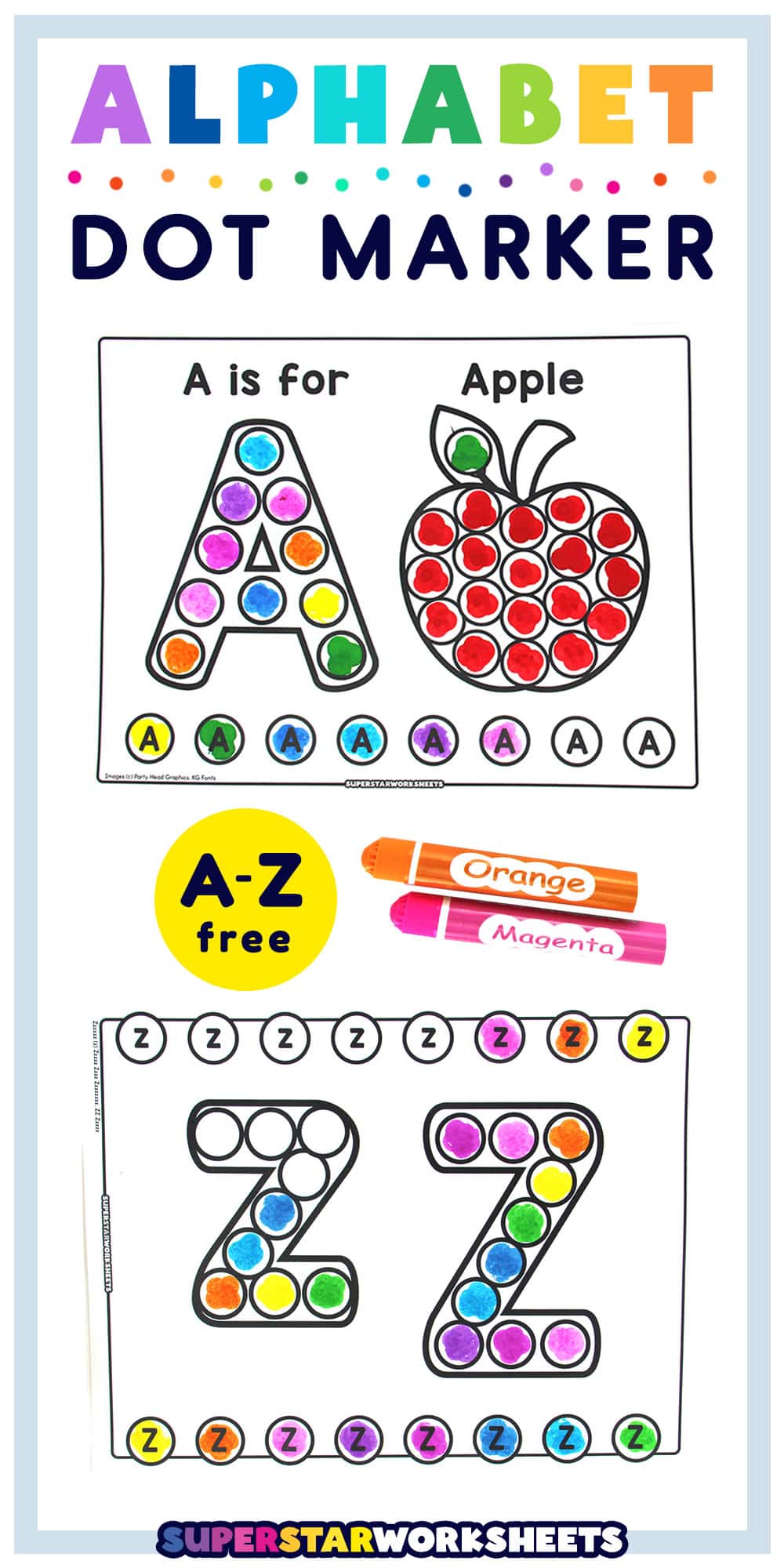 Alphabet Dot Marker Printables - Superstar Worksheets