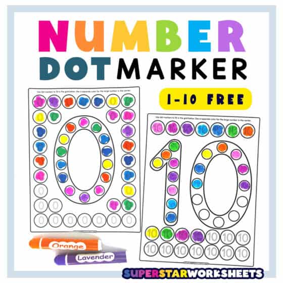 Number Dot Marker Printables - Superstar Worksheets