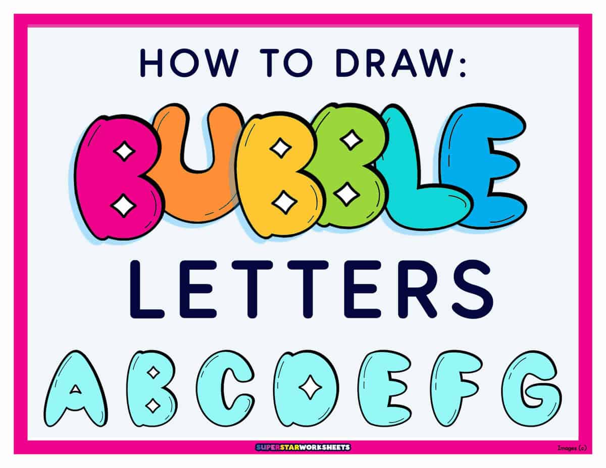 Bubble Letters - Superstar Worksheets